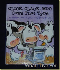 What I Live For: Feed Me Books Friday: Click Clack Moo